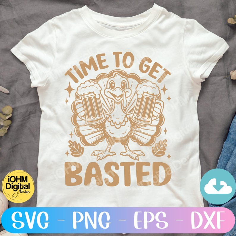 Funny Thanksgiving Turkey Beer SVG | Basted Design (digital Download ...