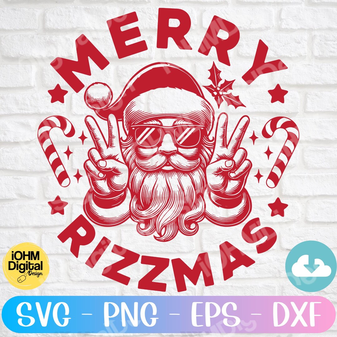 Merry Rizzmas Svg Png Eps Dxf Cut File | Rizzmas Svg Png | Tis the ...