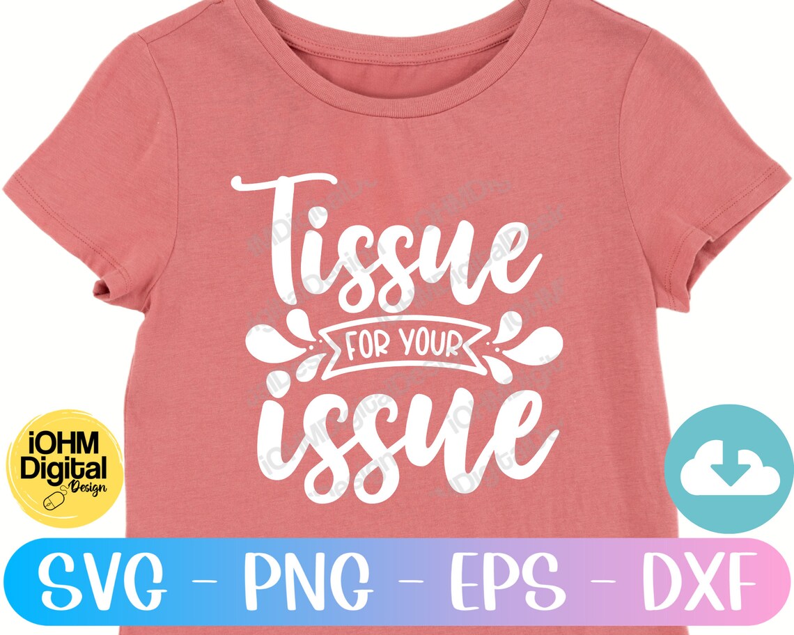 Tissue for Your Issue Svg Png Eps Dxf Cut File Mason Jar | Etsy