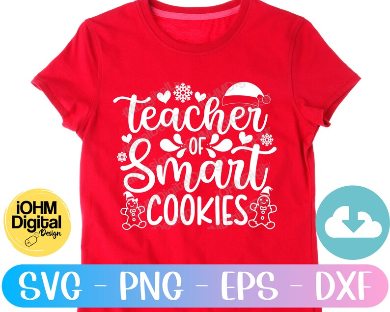 Teacher of Smart Cookies Svg Png Eps Dxf Cut File Teacher - Etsy