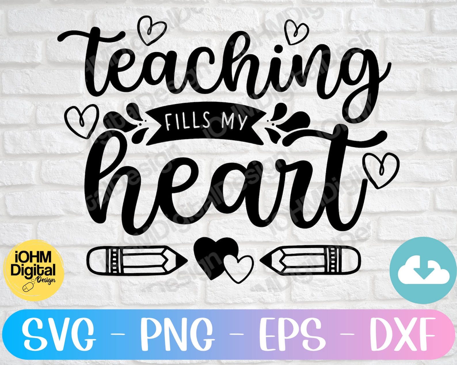 Teaching Fills My Heart Svg Png Eps Dxf Cut File | Etsy