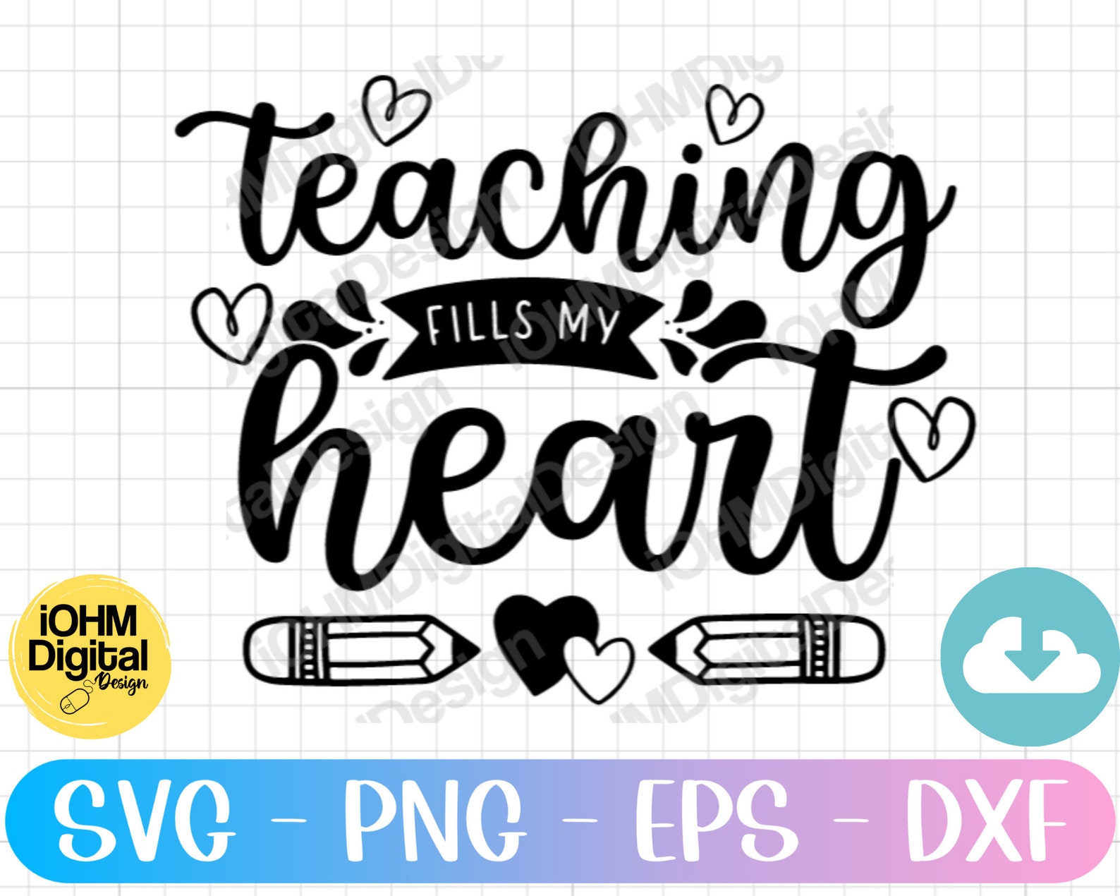 Teaching Fills My Heart Svg Png Eps Dxf Cut File | Etsy