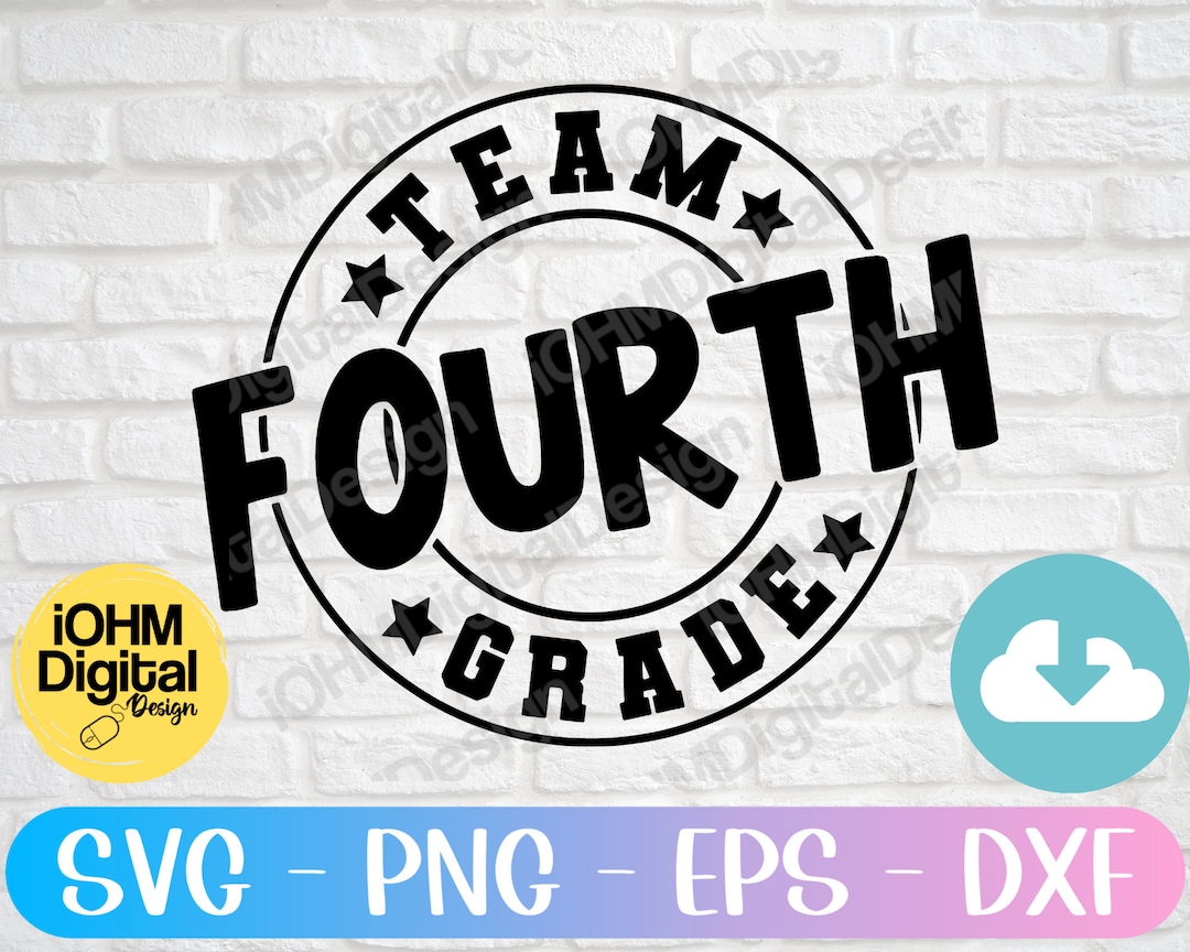 Team Fourth Grade SVG: Back to School Cut Files (digital Download - Etsy
