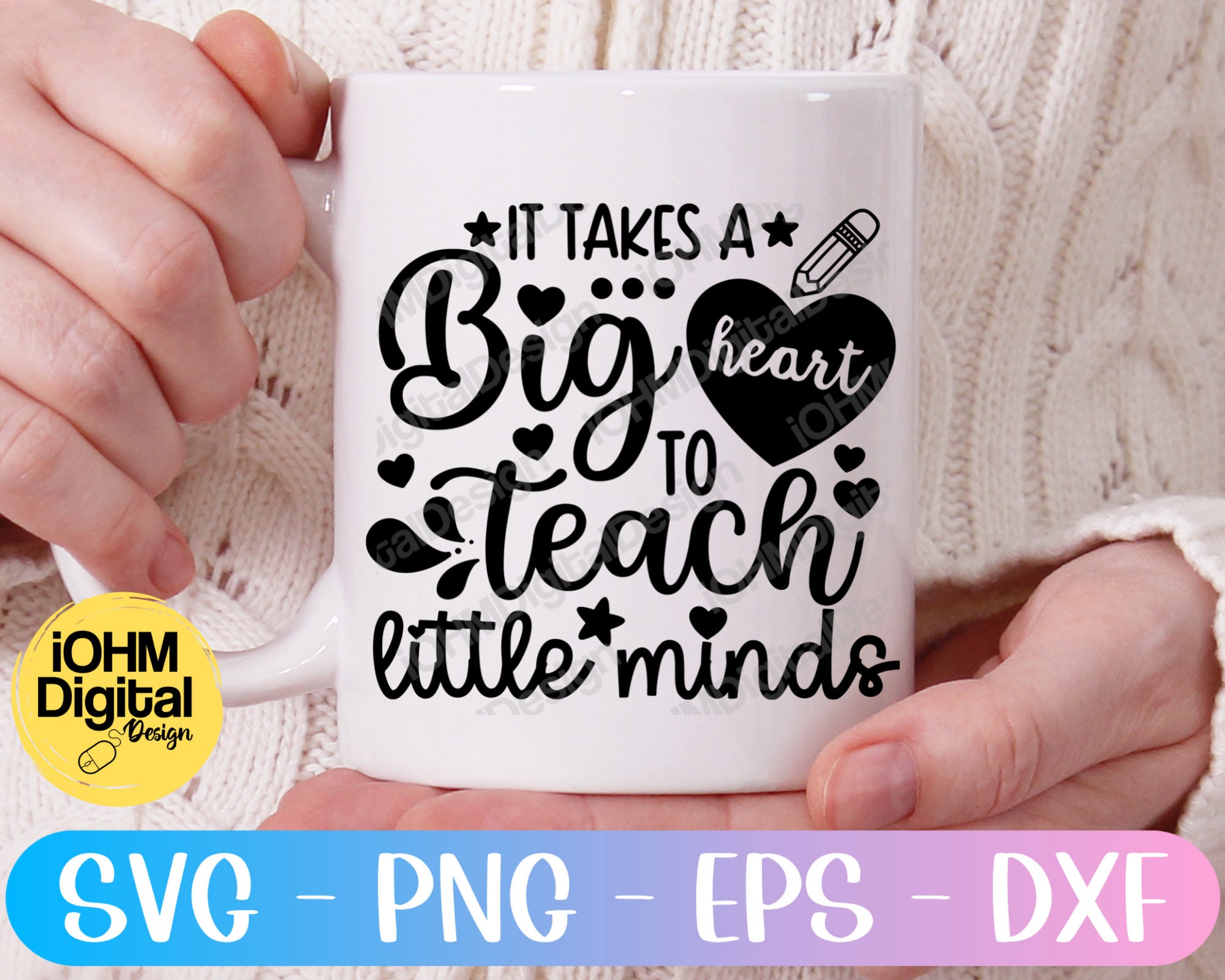 It Takes A Big Heart to Teach Little Minds Svg Png Eps Dxf Cut - Etsy
