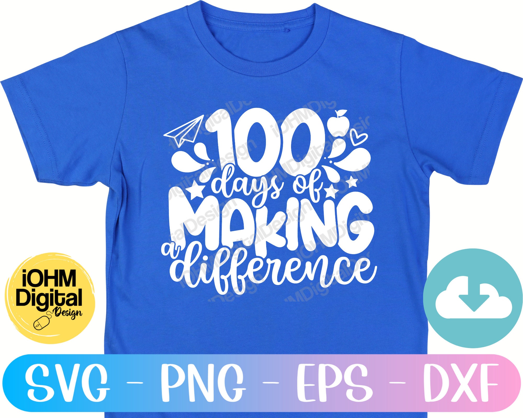 100 Days of Making a Difference Svg Png Eps Dxf Cut File | Etsy