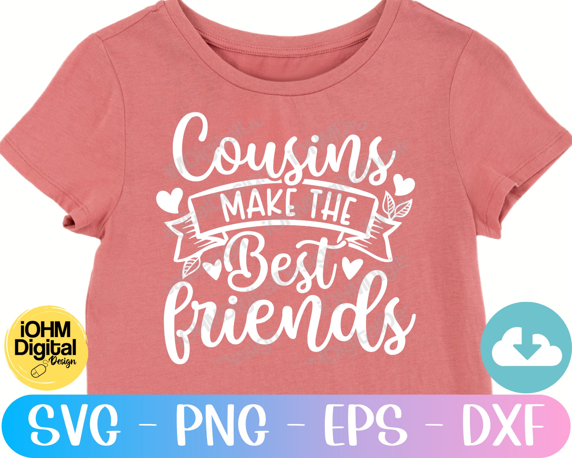 Cousins Make The Best Friends Svg Png Eps Dxf Cut Files Cousin Etsy