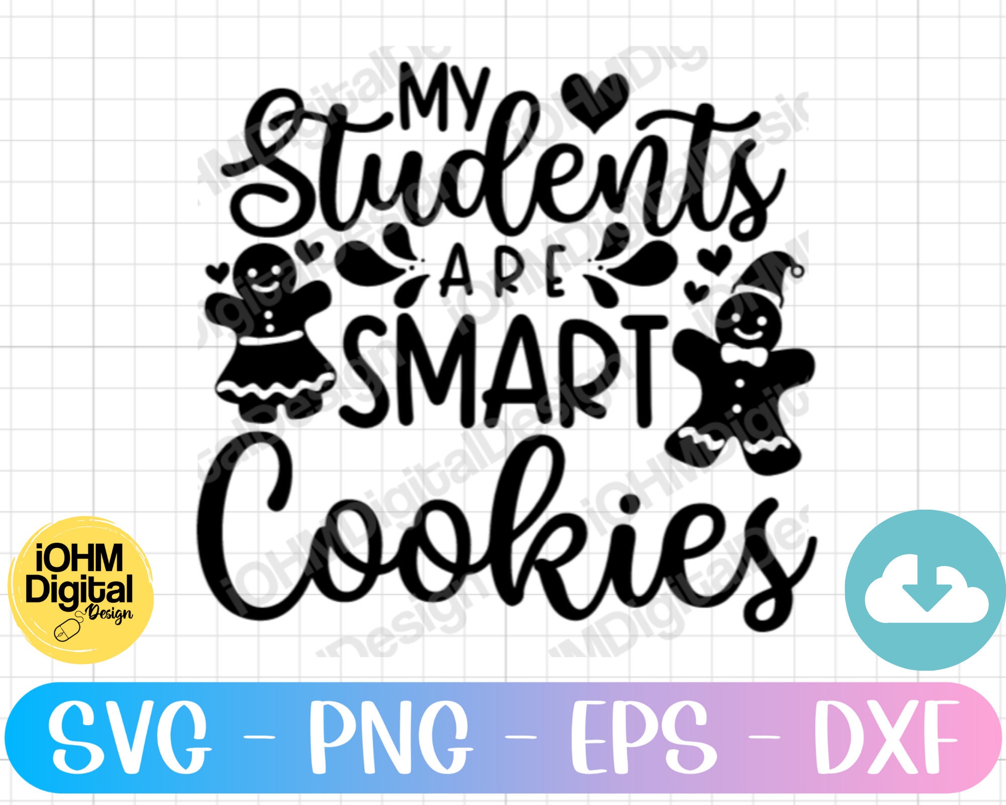 My Student Are Smart Cookies Svg Png Eps Dxf Cut File | Etsy