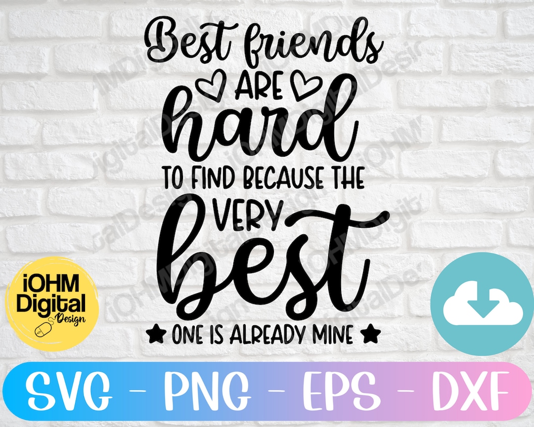 True Friends Are Hard To Find Quotes