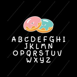 Donuts Crew Svg, ABCD Alphabet Svg, Donuts Svg, PNG, SVG, Donuts Lover ...