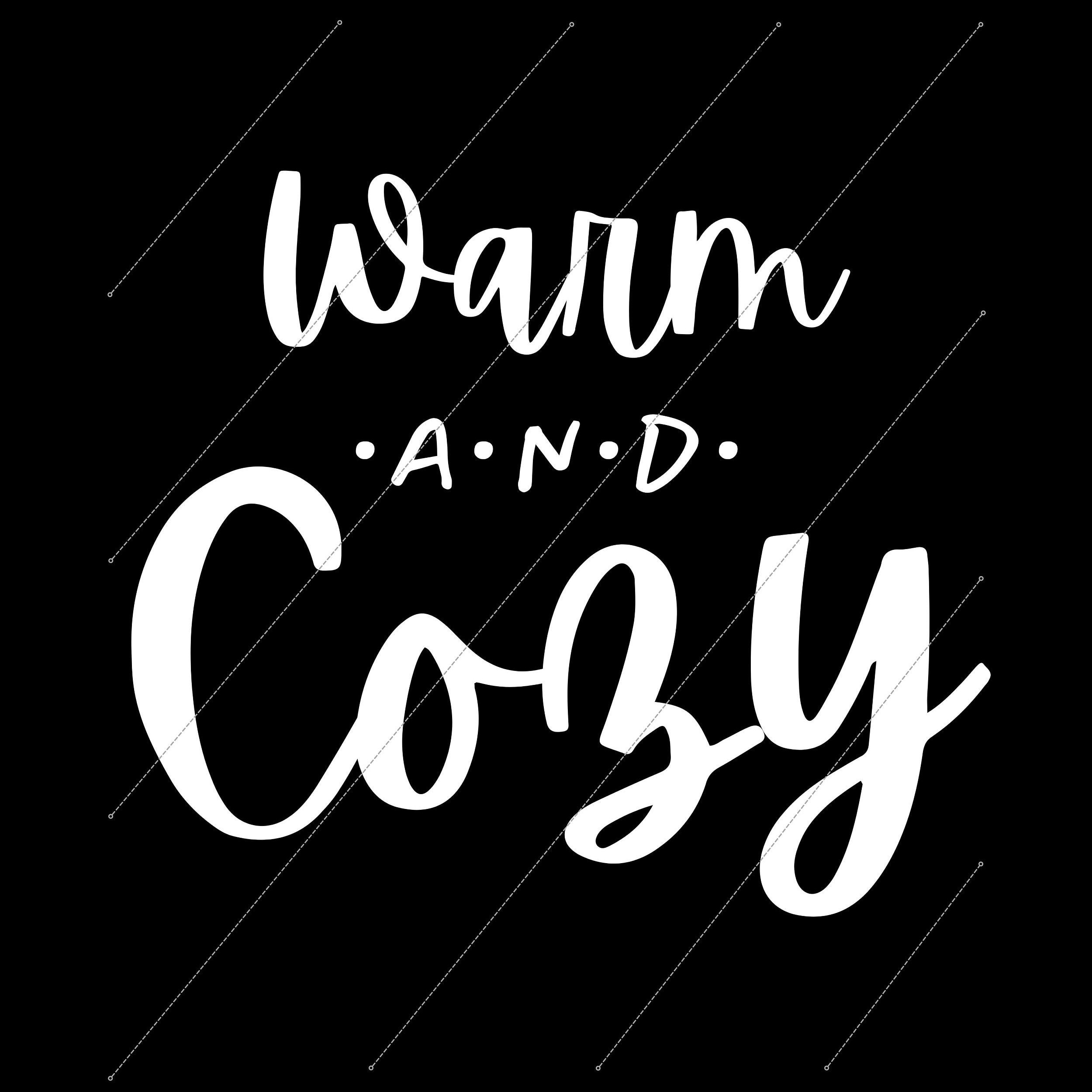 Warm and Cozy Svg Files PNG SVG Cozy Vibes Svg Stay Cozy - Etsy