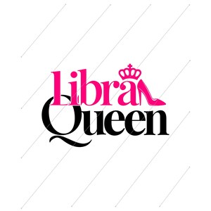Libra Queen Zodiac Design: PNG, SVG, PDF (digital Download) - Etsy
