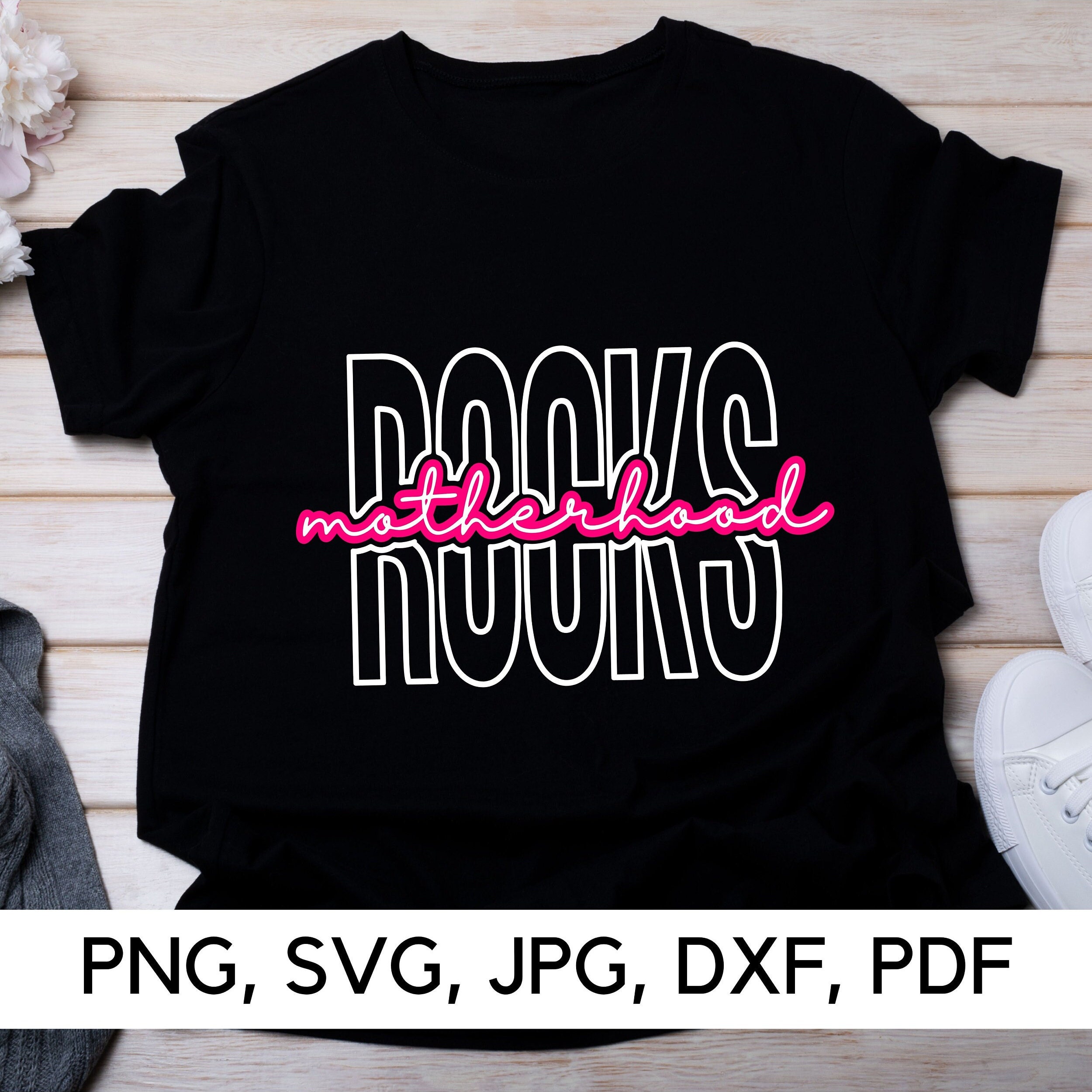 Motherhood Rocks Svg File Motherhood PNG SVG Best Mom - Etsy