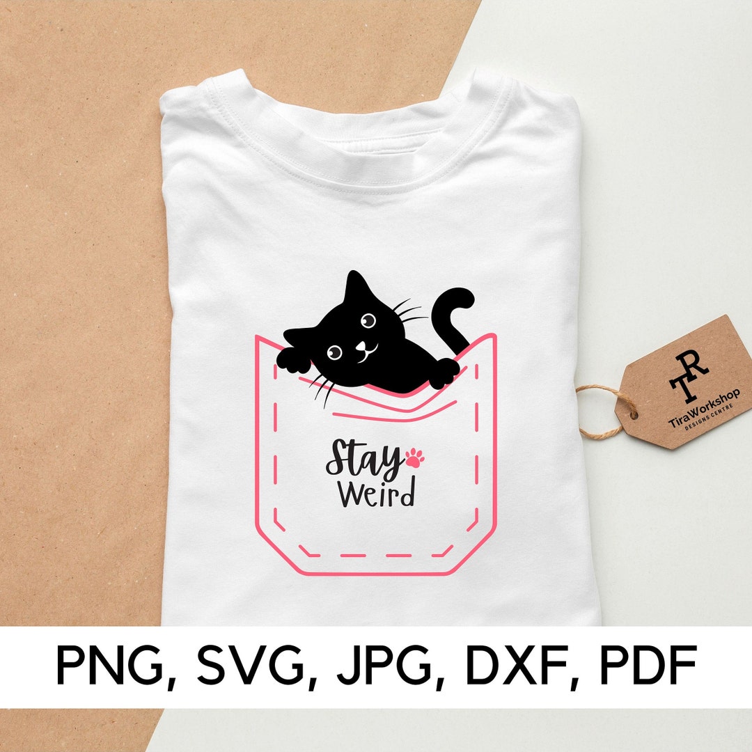 Meow Pocket svg archivo, Stay Weird SVG, Meow svg, PNG, SVG, Pocket Cat ...