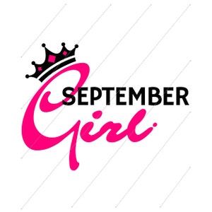 September Girl Birthday Queen SVG PNG: Crown Design (digital Download ...