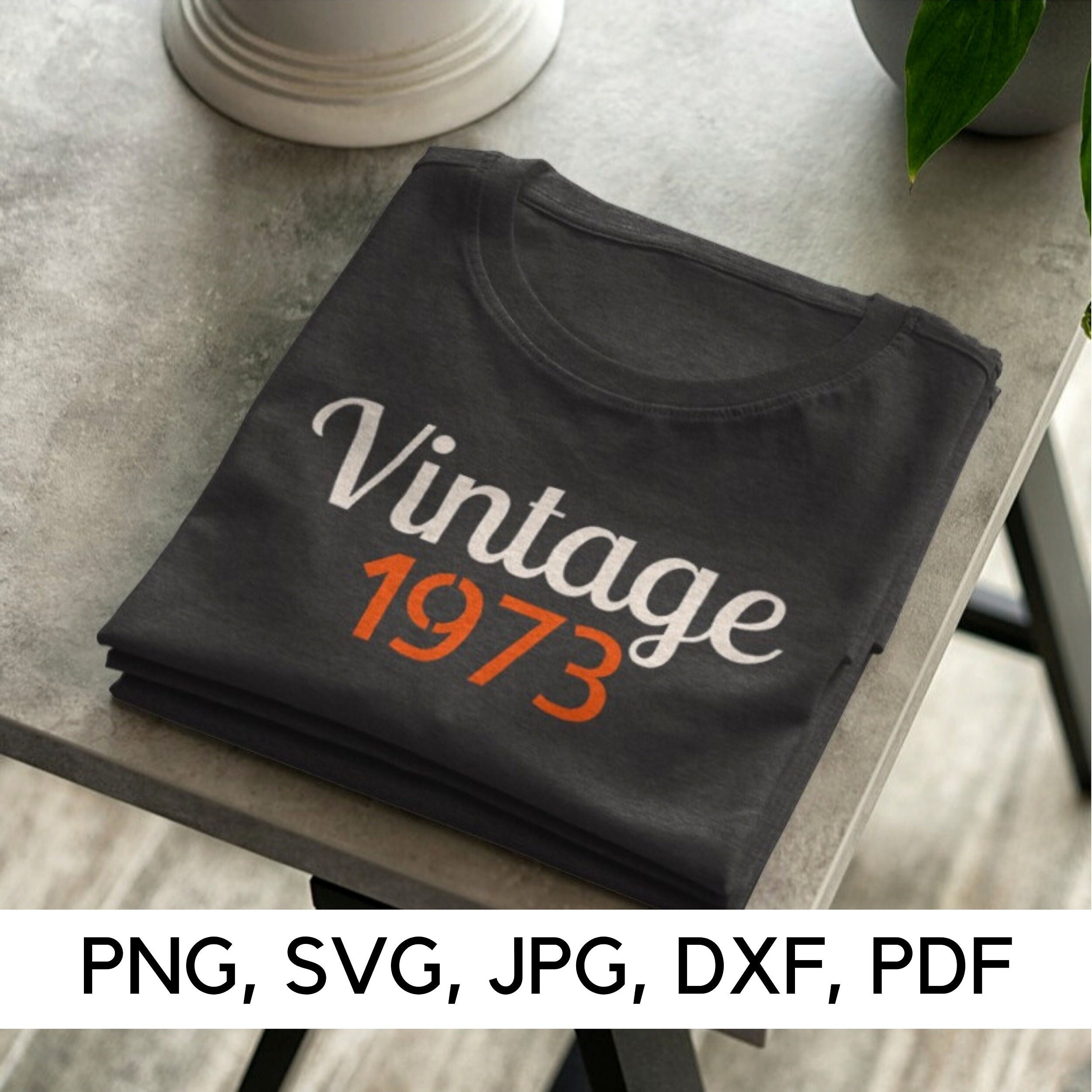Vintage 1973 Svg 1973 PNG SVG 1973 Svg Vintage Fabulous | Etsy