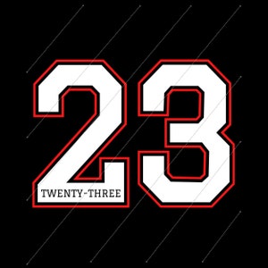 23 Twenty-three Svg, Number 23 Svg, PNG, Sports Number, Birthday Number ...