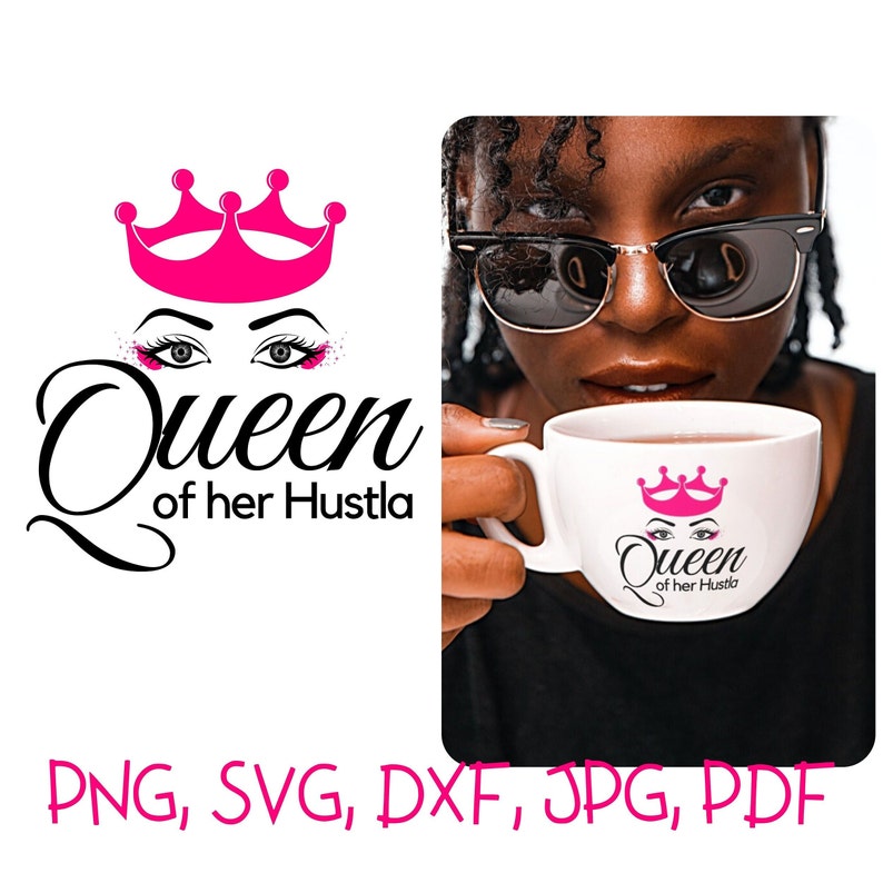 Queen of Her Hustla SVG PNG: Boss Lady Design (digital Download) - Etsy