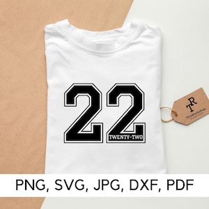 22 Twenty-two Svg, Number 22, PNG, SVG, Numerical Design, Sports Number ...