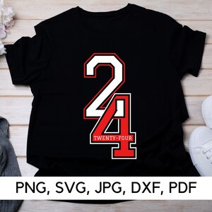 Number 24 SVG: Sports Design, Birthday, Anniversary (digital Download ...