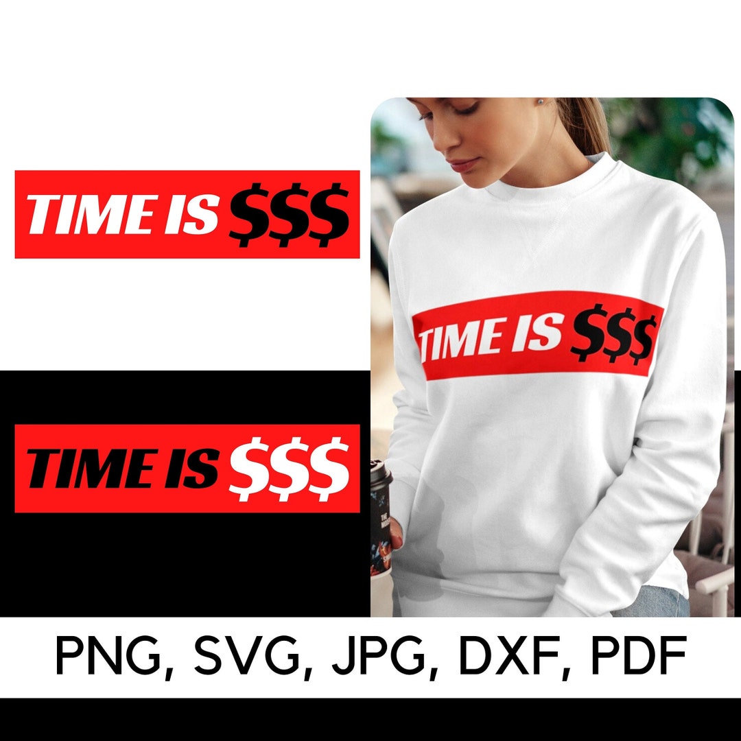 Time is Money SSS Svg, Racing Style, PNG, SVG, Entrepreneur, Building ...