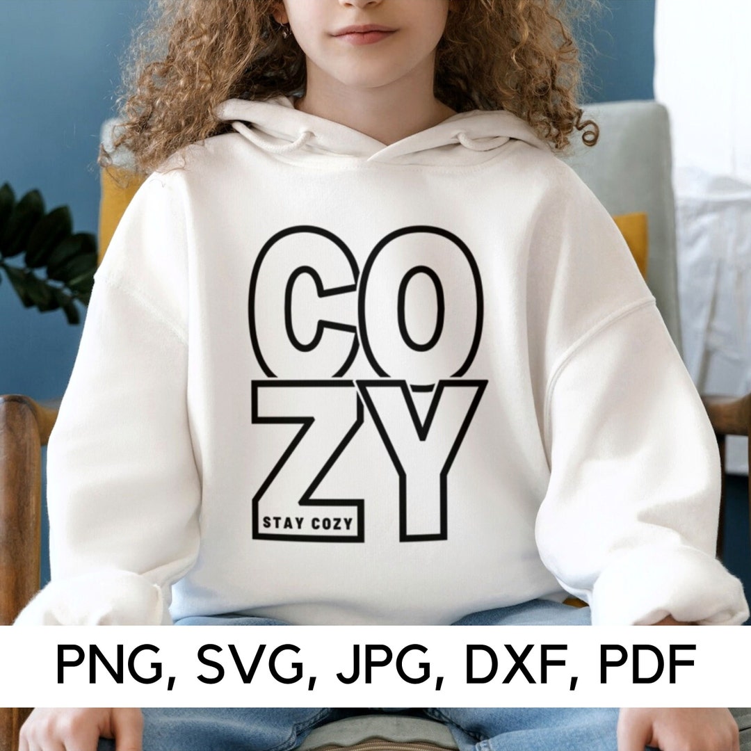 Stay Cozy Svg, Cozy Svg File, PNG, SVG, Cozy Vibes, Cozy Season, Stay ...