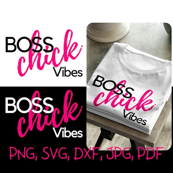 Boss Chick Vibes PNG SVG Entrepreneur Boss Lady Girl Boss - Etsy