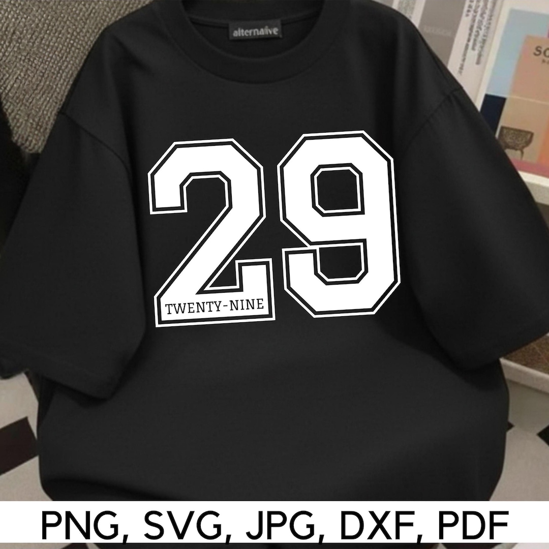 Number 29 SVG: Sport Birthday Anniversary Design (digital Download) - Etsy