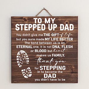 Stepped up Dad Wood Sign, Stepped up Dad, Stepfather, Personalized ...