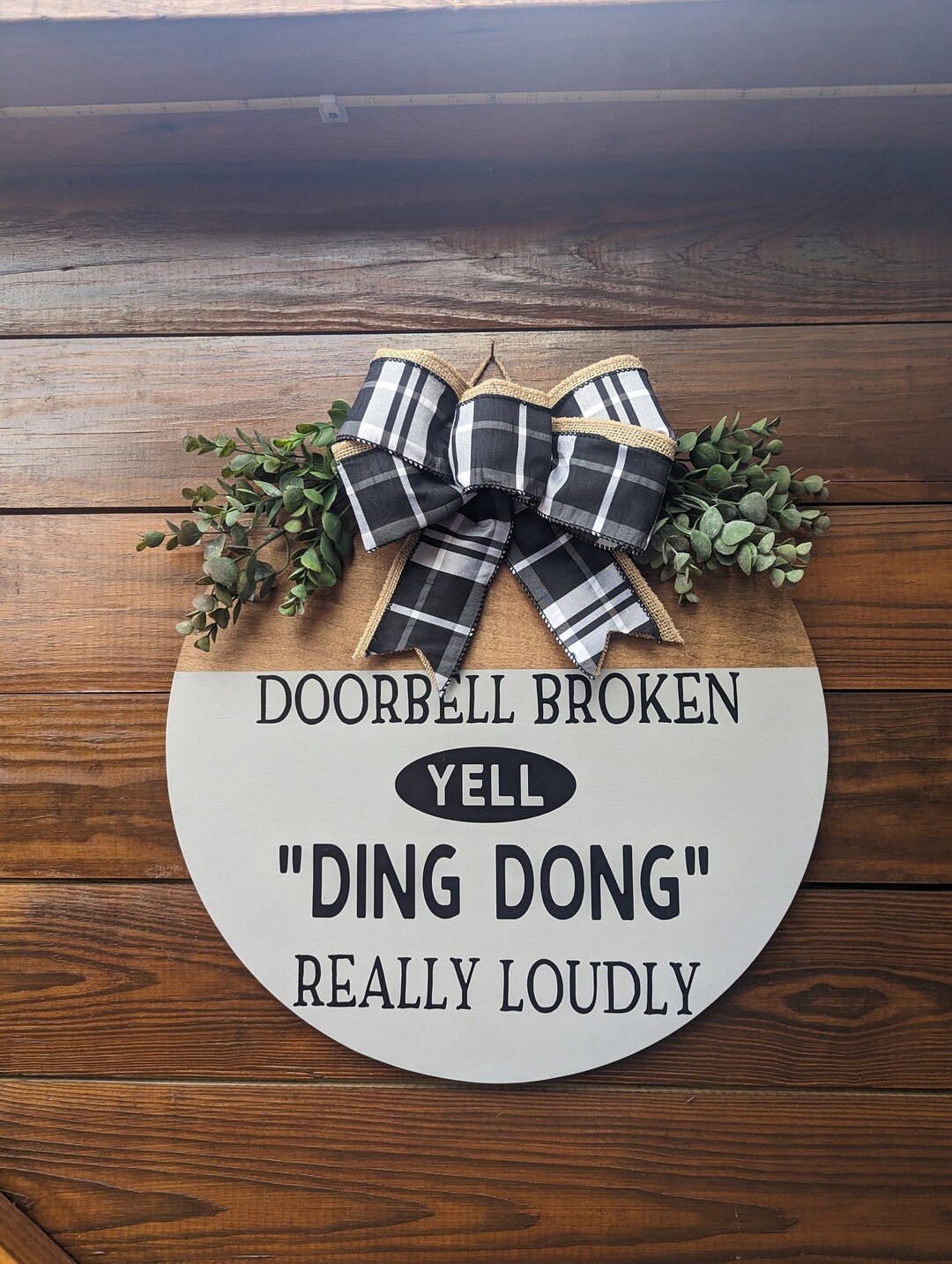 Welcome, Doorbell Broken, Yell Ding Dong Really Loud, Funny Welcome ...