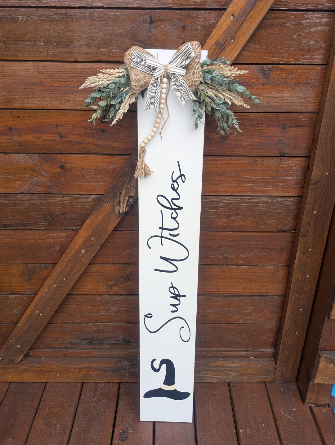 Sup Witches Porch Leaner / Funny Halloween Front Porch Sign / Rustic ...