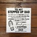 Stepped up Dad Wood Sign, Stepped up Dad, Stepfather, Personalized ...