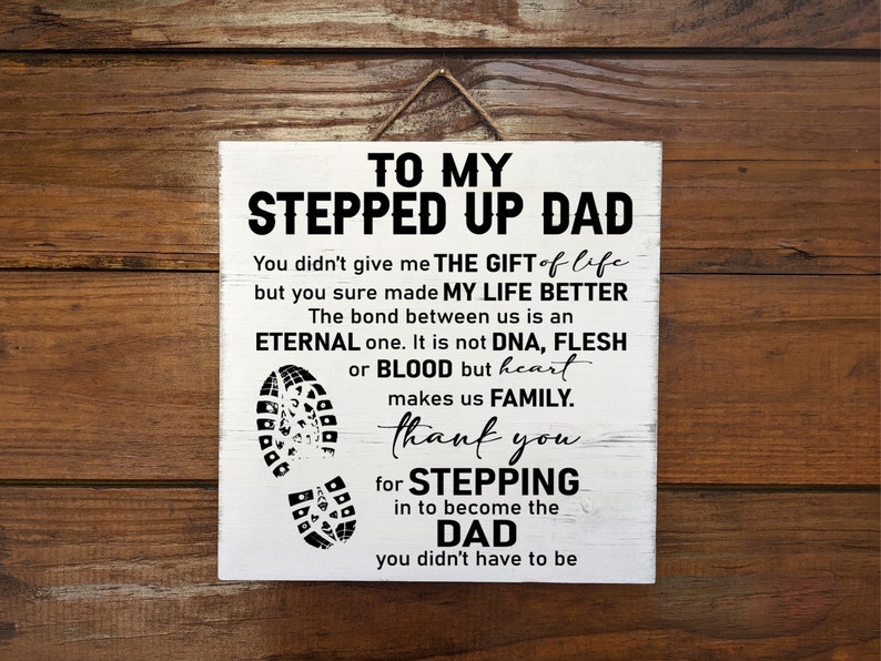 Stepped up Dad Wood Sign Stepped up Dad Stepfather - Etsy