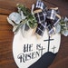 He is Risen Round Door Sign, Farmhouse Decor, Front Door Sign, Home ...