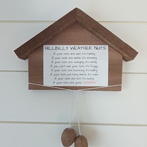 Fathers Day Gift, Hillbilly Weather Nuts, Redneck Weather Nuts, Novelty ...