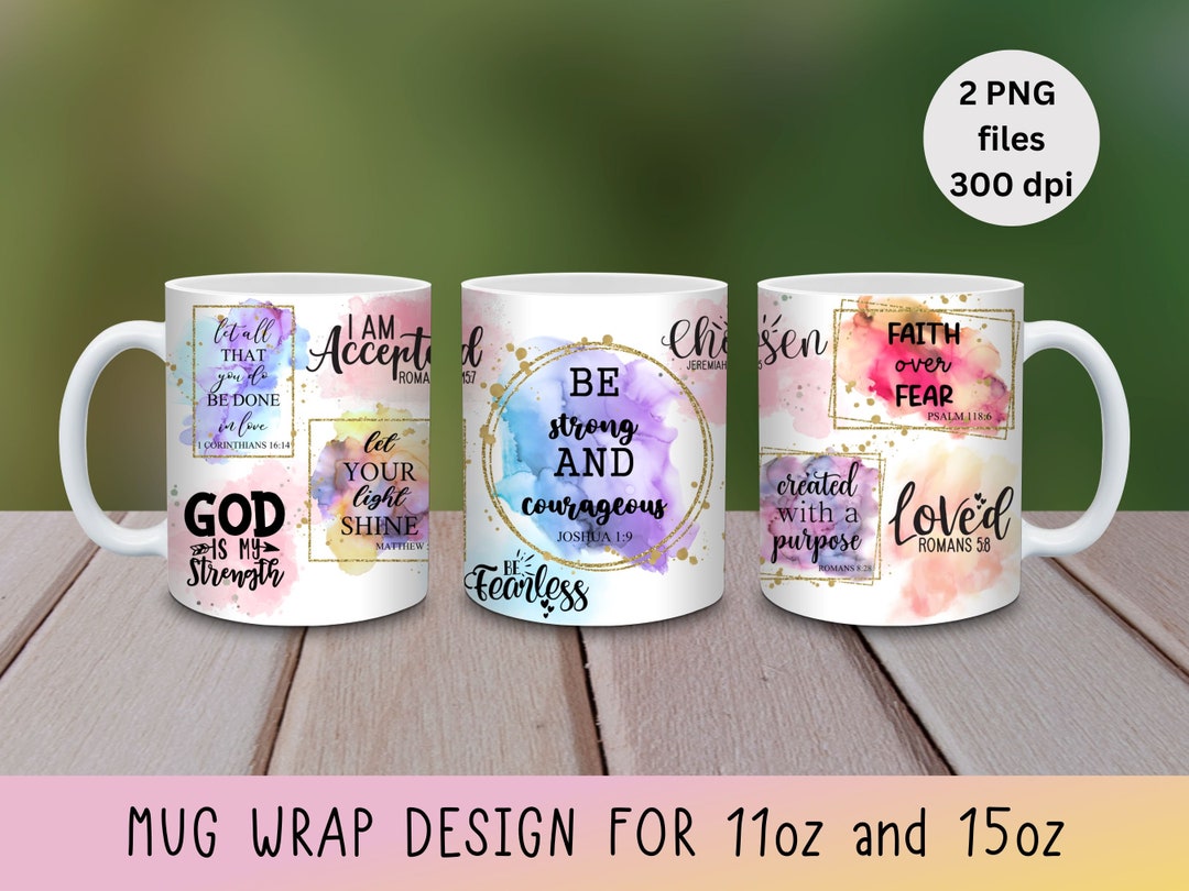 Christian Bible Verse Mug Wrap PNG Sublimation 11oz 15 Oz Coffee Tea ...