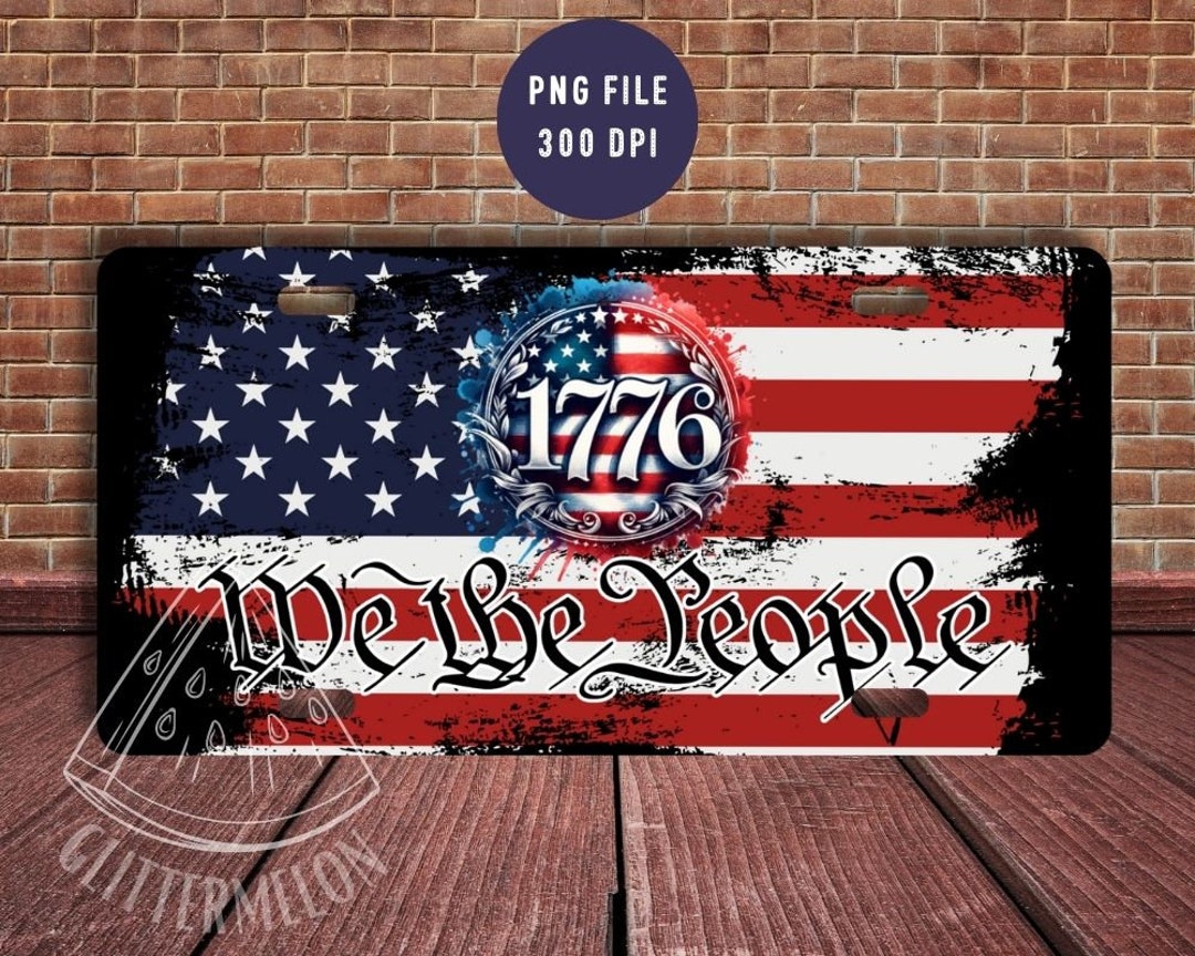 Patriotic License Plate Sublimation Design: We the People, US Flag ...
