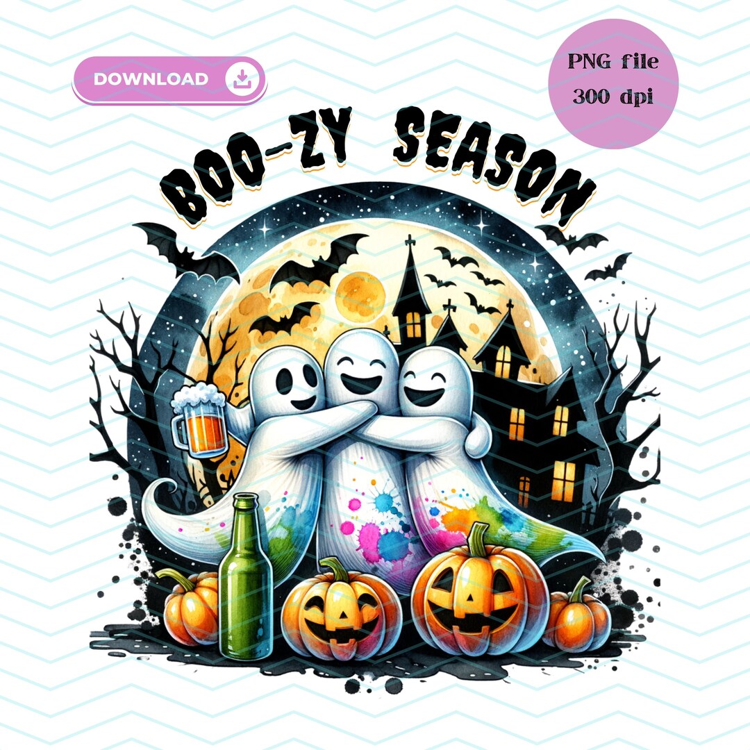Boozy Season Ghost Shirt Sublimation Halloween PNG Funny Halloween ...