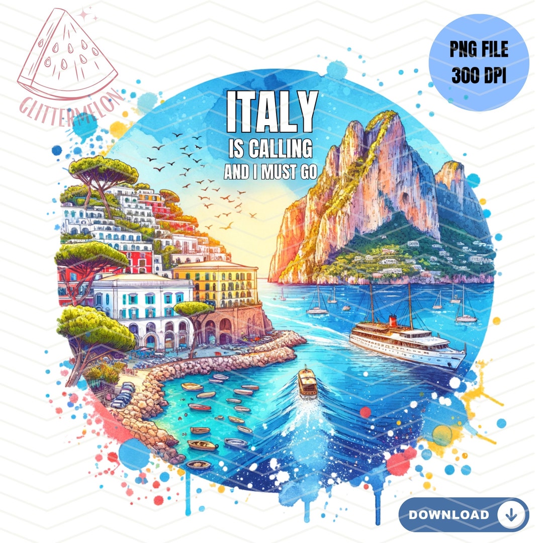 Italy is Calling and I Must Go Sublimation PNG Capri Shirt Italian ...