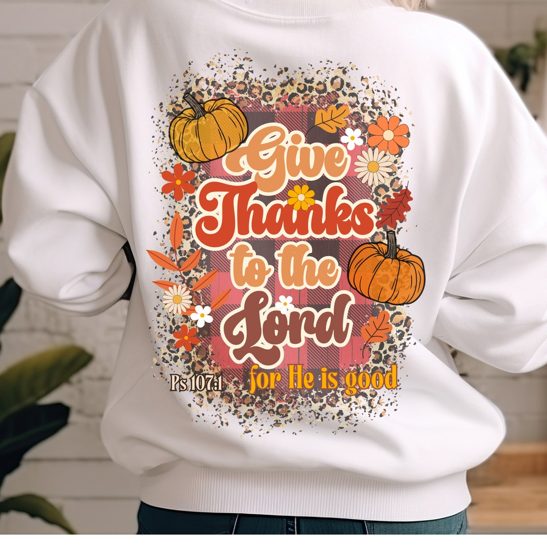 Give Thanks to the Lord PNG Bible Verses Thanksgiving Trendy Woman ...