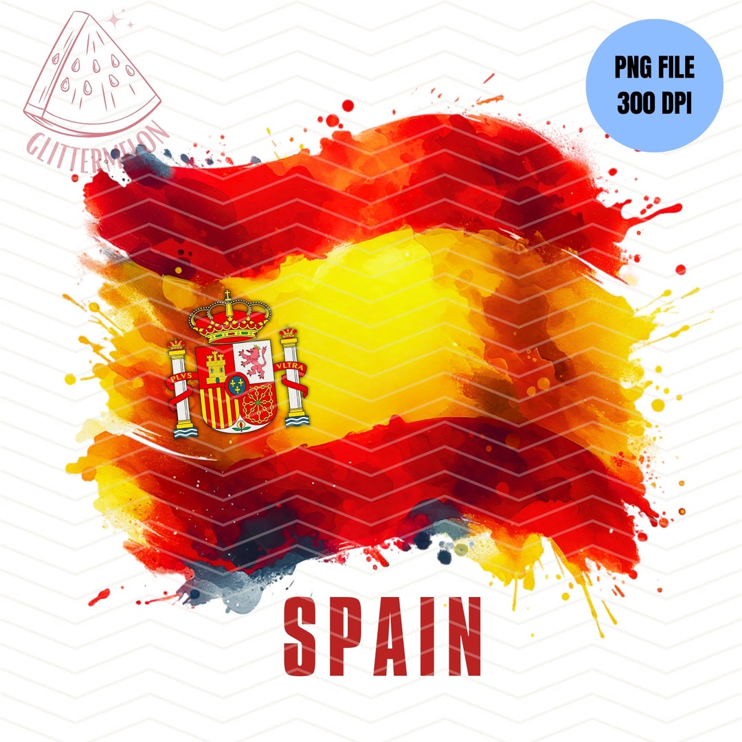 Spain Tshirt Sublimation Design PNG Spain Flag Spain Trip 2024 Spain ...