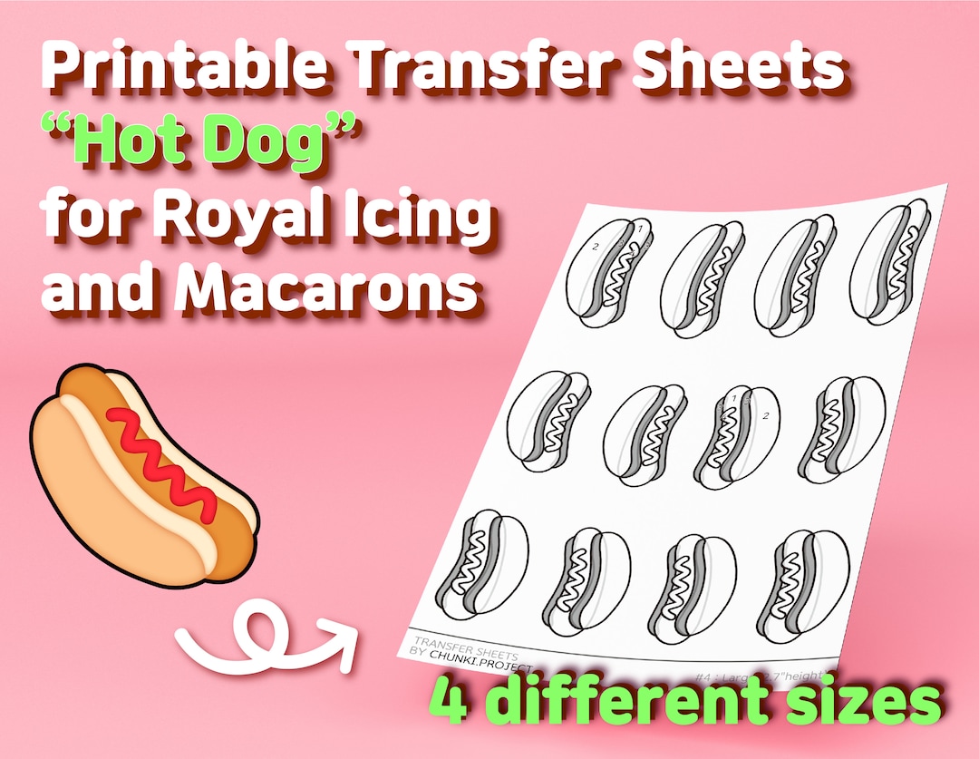 Printable Transfer Sheets "hot Dog Design" for Royal Icing and Macarons ...