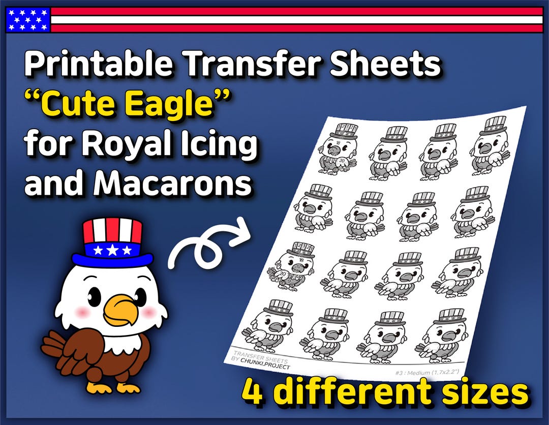 Printable Transfer Sheets "independence Day Cute Eagle" for Royal Icing ...