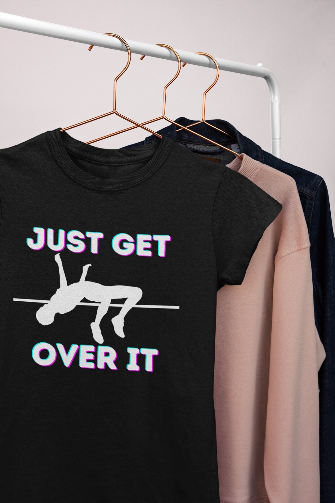 Just Get Over It Shirt, High Jump Shirt, High Jump Gift, High Jumper ...