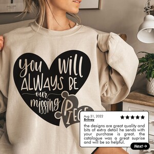 You Will Always Be Our Missing Piece Svg, Png,memorial Svg, Rest in ...