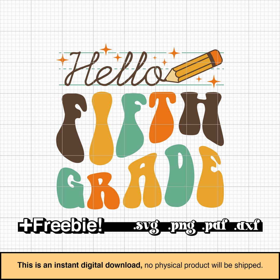 Hello Fifth Grade SVG, Back to School, Retro Wavy Design, Pencil SVG ...