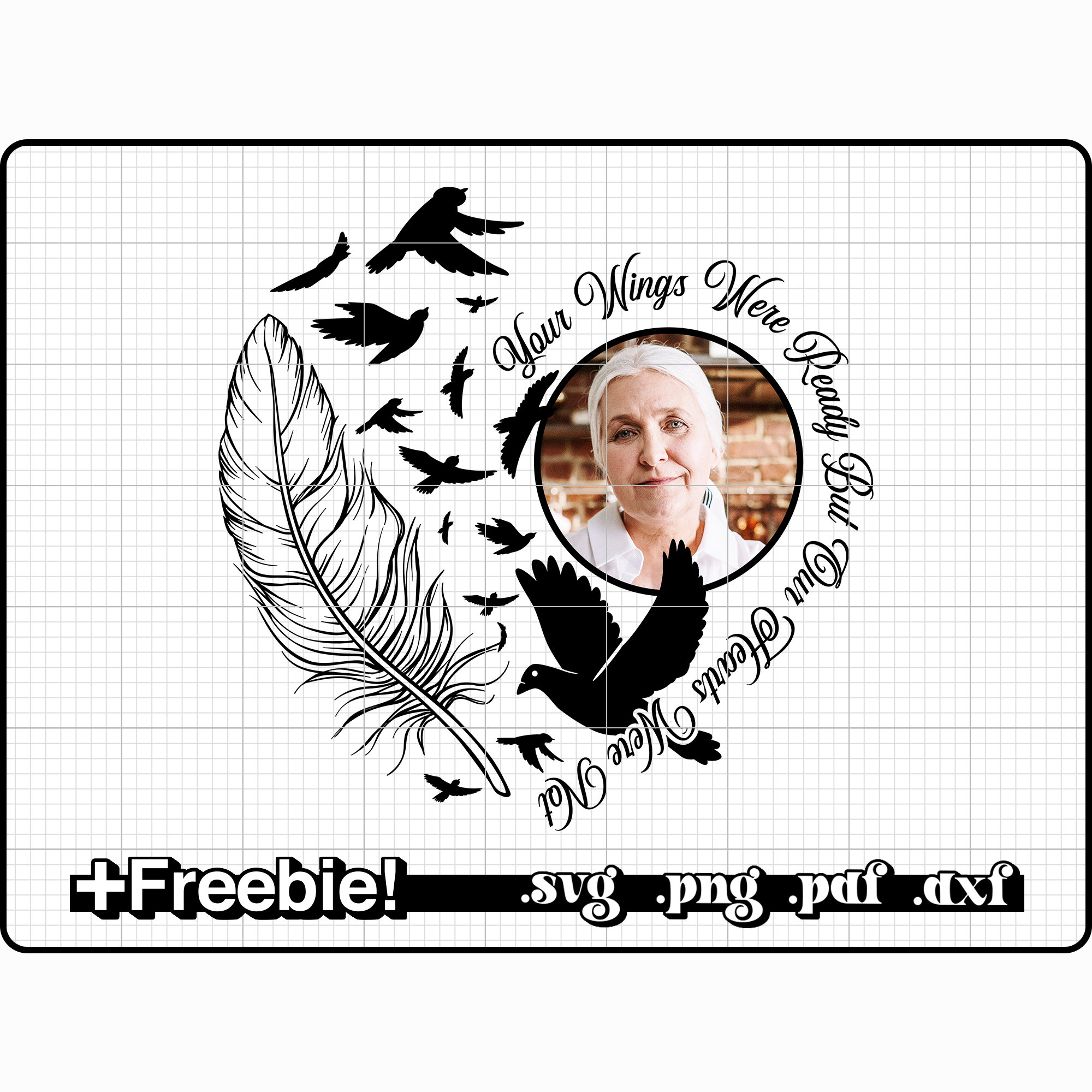 Your Wings Were Ready But Our Hearts Were Not Svg Pngphoto And Etsy Canada