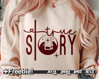 True Story Svg Png, Nativity True Story Svg, Jesus Birth Svg, Religious ...