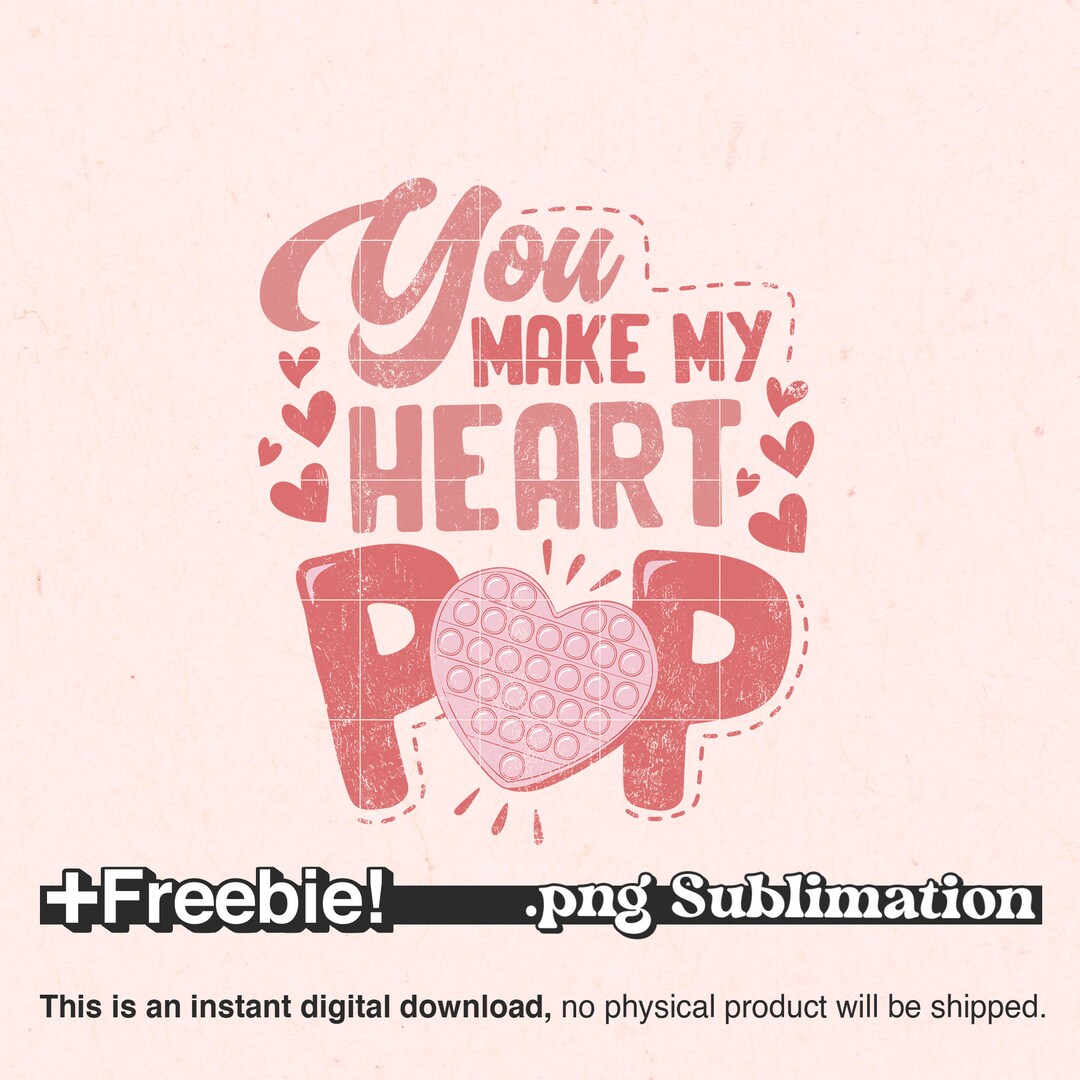 You Make My Heart Pop Png, Retro Valentine Png, Pop It Valentine Png ...