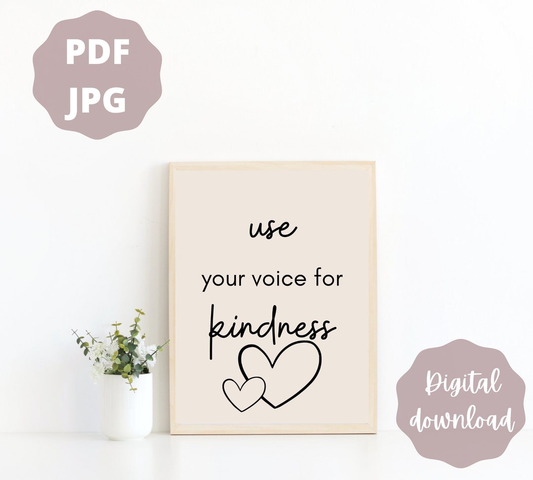 Use Your Voice for Kindness Sign, School Counselor Poster, Social ...