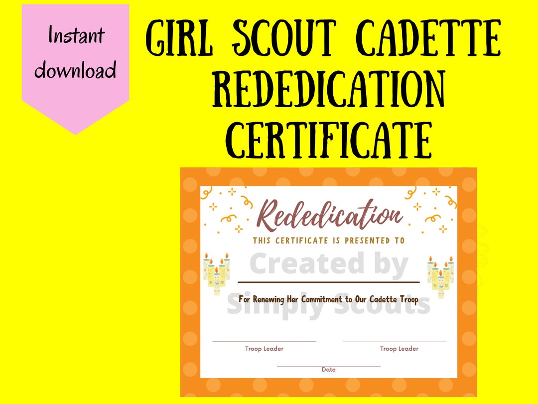Girl Scout Cadette Rededication Certificate for Rededication Ceremonies ...
